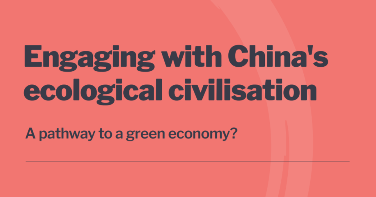 Engaging with China's ecological… | Green Economy Coalition